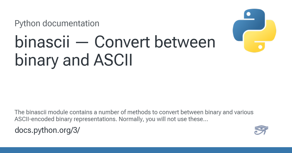 binascii — Convert between binary and ASCII — Python 3.13.5 documentation