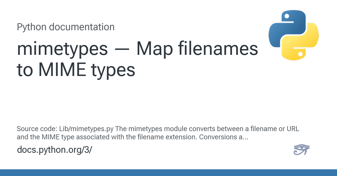 mimetypes — Map filenames to MIME types — Python 3.13.7 documentation