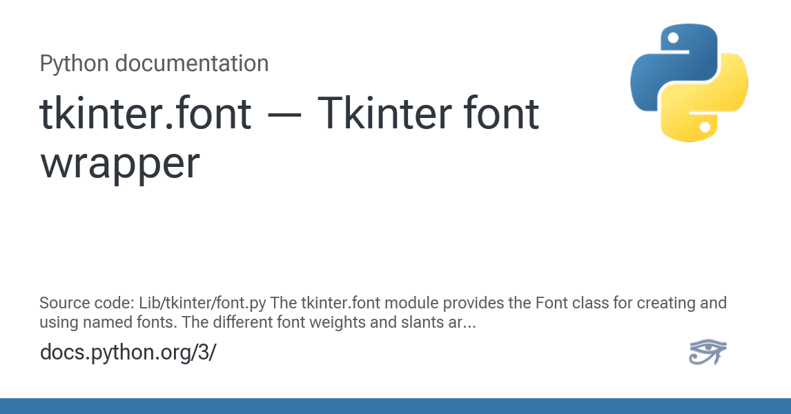 tkinter.font — Tkinter font wrapper — Python 3.13.7 documentation