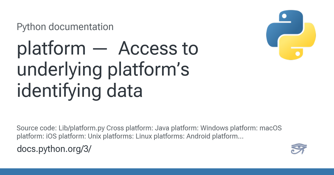 platform — Access to underlying platform’s identifying data — Python 3.14.0 documentation