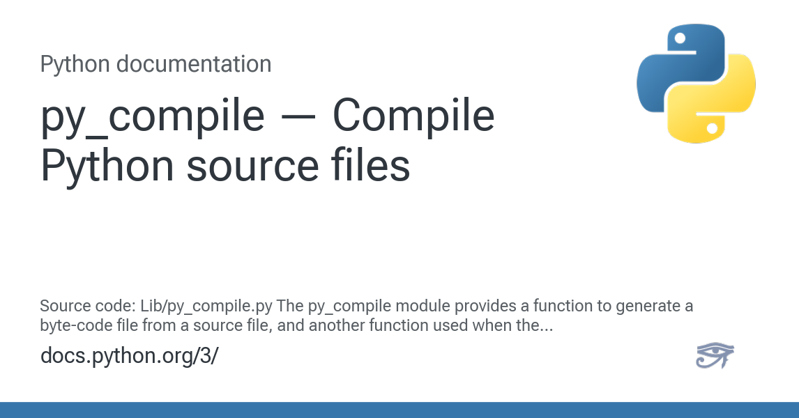py_compile — Compile Python source files — Python 3.14.0 documentation