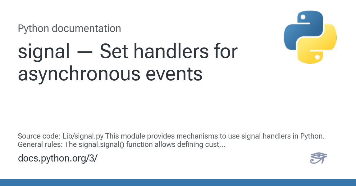 signal — Set handlers for asynchronous events — Python 3.14.3 documentation