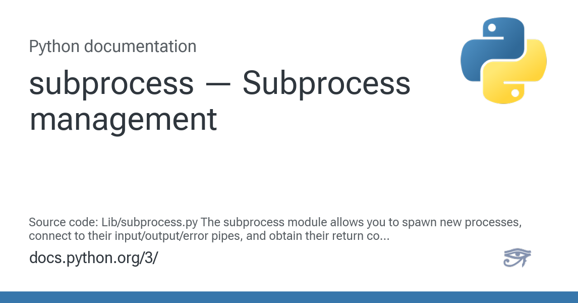 subprocess — Subprocess management — Python 3.14.0 documentation