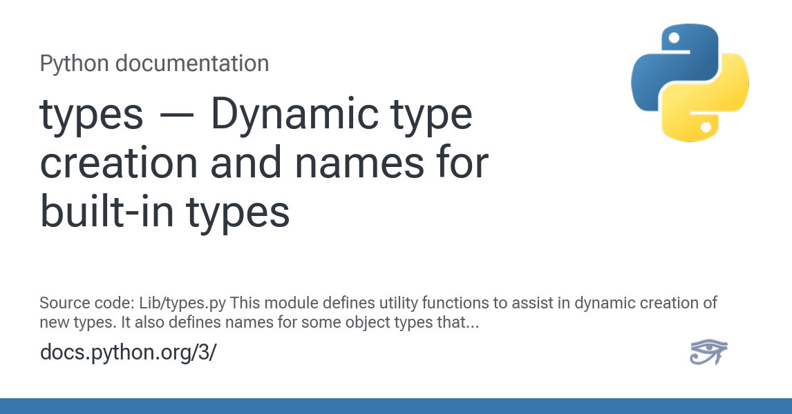 types — Dynamic type creation and names for built-in types — Python 3.14.2 documentation
